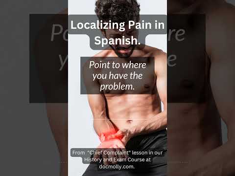 Localizing Pain in Spanish