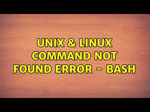 Unix & Linux: Command not found error - bash (3 Solutions!!)