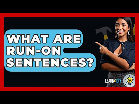 Apa itu Kalimat Run-on? - LearnToDIY360.com