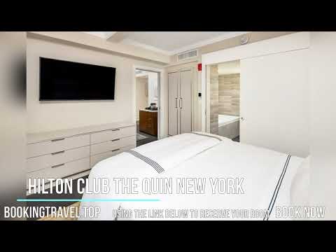 Hilton Club The Quin New York