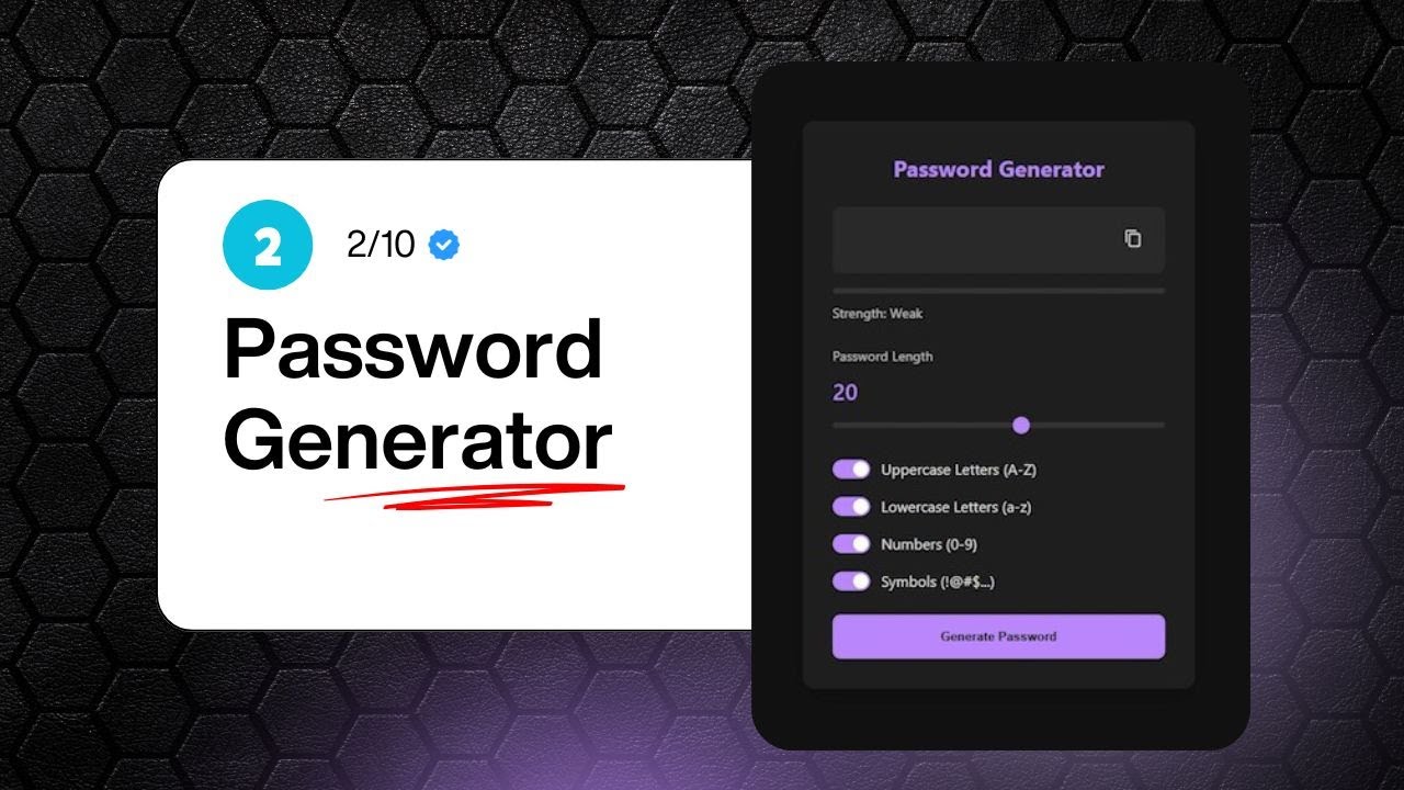 #2: Password Generator + Strength Meter - HTML, CSS & JavaScript (Beginner Project!)