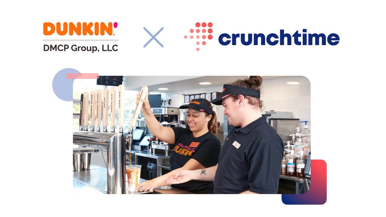 How DMCP Group, a Dunkin' franchisee, uses Crunchtime to optimize labor cost and maintain compliance