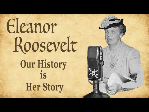 HER STORY: Eleanor Roosevelt