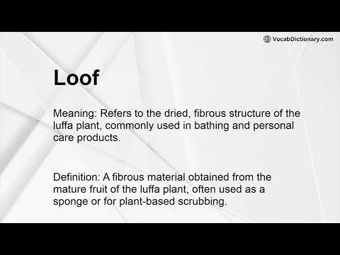 Loof Meaning