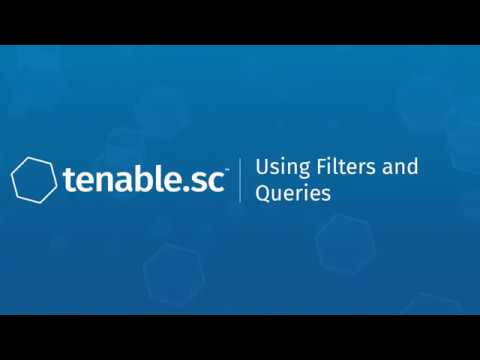 Using Filters and Queries in Tenable.sc