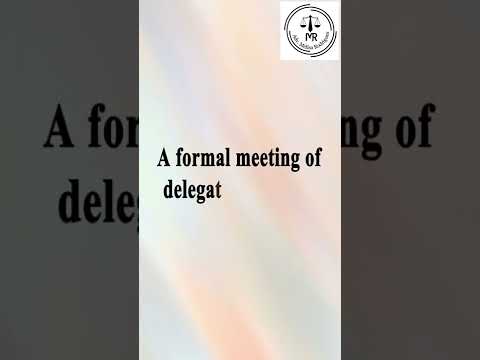 Meaning of the term Convention | Adv Melisa Rodrigues
