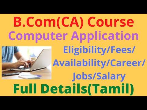 B.Com(CA)Full Details|Commerce&Computer Application|Eligible|Career|Job|Salary|Fee|Tamil|B.Rajasekar