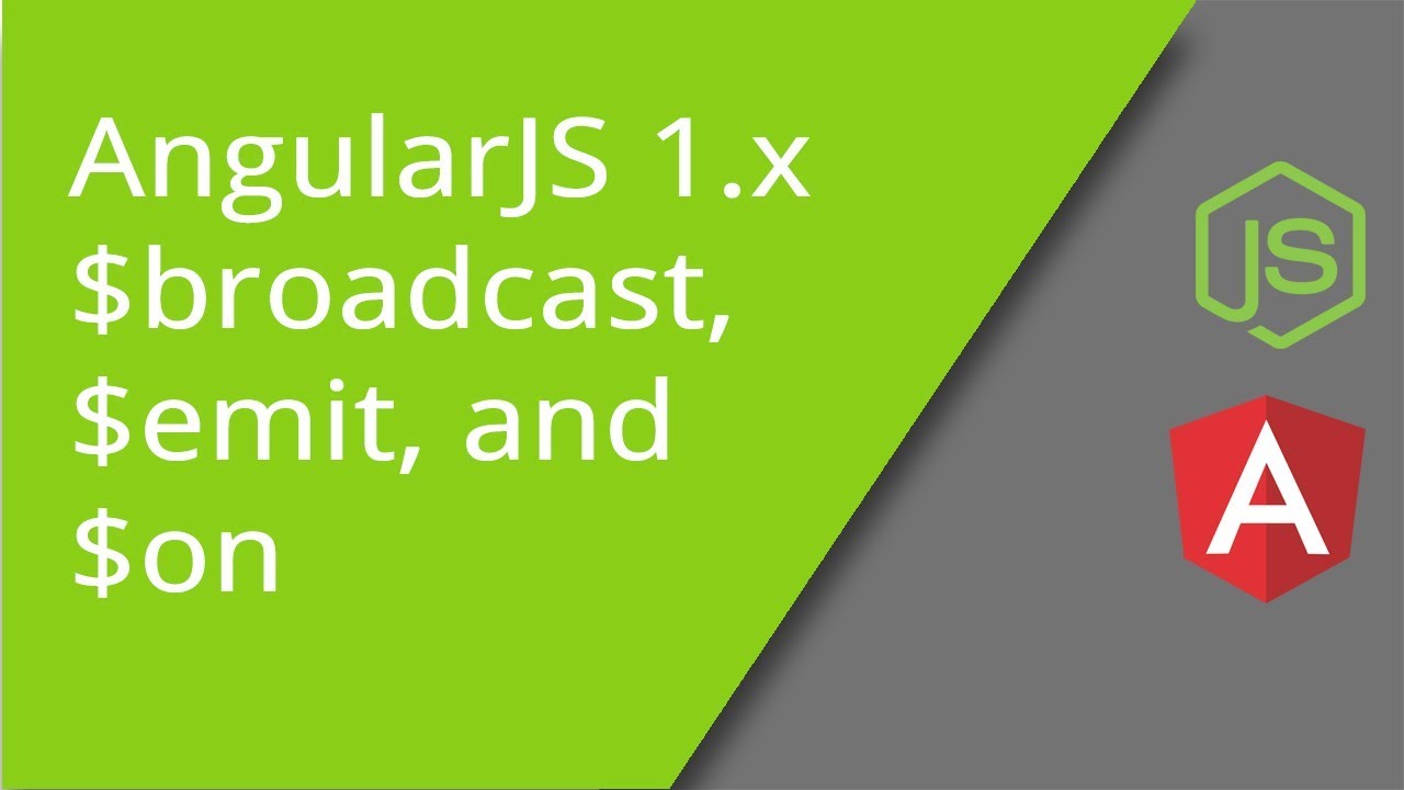 AngularJS using $broadcast, $emit, and $on