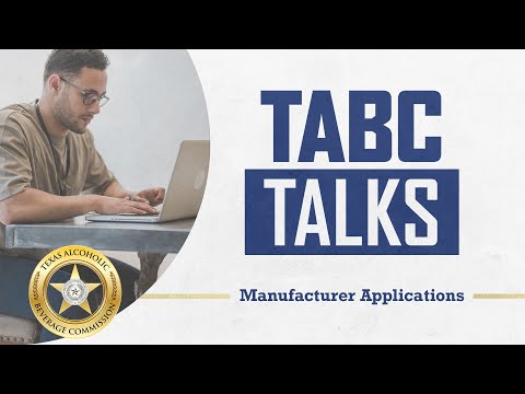 TABC Talks - Manufacturer Applications