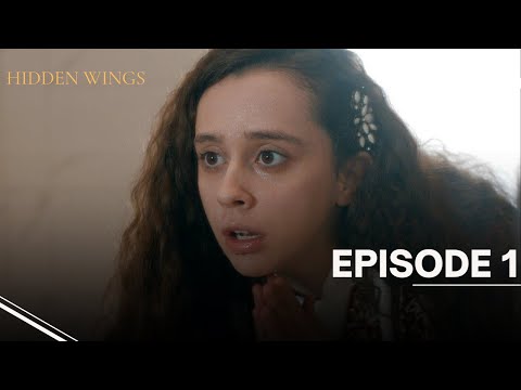 Hidden Wings Episode 1 - English Subtitles - New Turkish Drama Series 2024