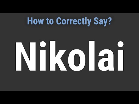 How to Pronounce Name Nikolai (Correctly!)