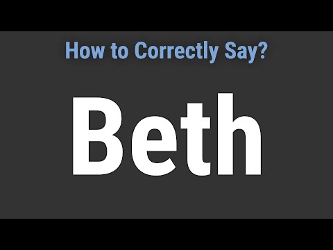 How to Pronounce Name Beth (Correctly!)