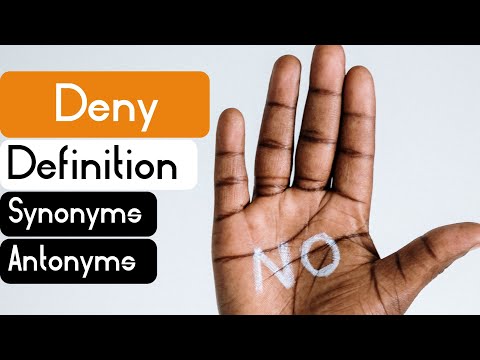 Deny Pronunciation | Deny Definition | Deny Synonyms | Deny Antonyms