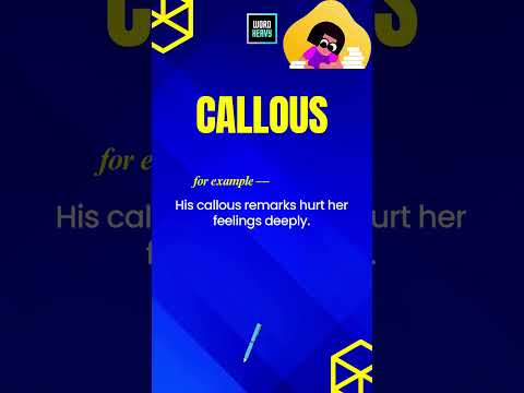 Callous Meaning And Example | English Words And Meanings #vocabulary #callous #wordheavy