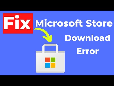 Microsoft Store App Download Error Windows 10 App Store not working Fix