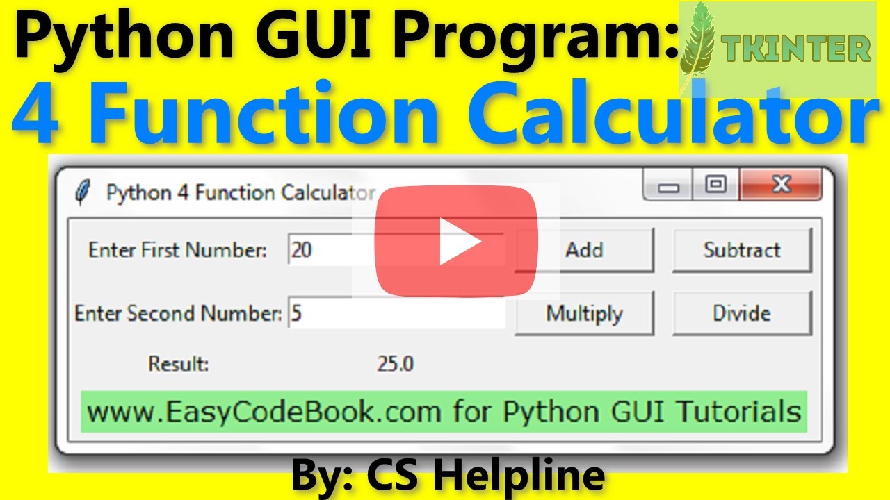 Python GUI Four Function Calculator - Using Tkinter