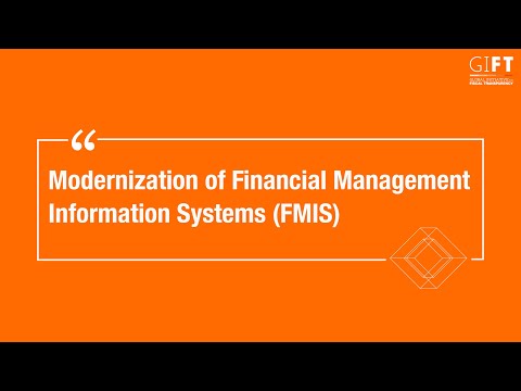 Session on Modernization of Financial Management Information Systems (FMIS)