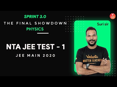 JEE Main Mock Test 2020 | NTA JEE Mock Test #1 [JEE Physics] | JEE Sprint 3.0 | Vedantu JEE