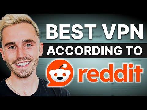Best VPN According To Reddit - 2025 Picks Revealed