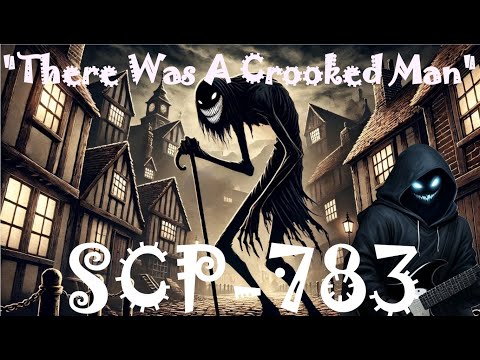 SCP-783 "There Was A Crooked Man" (Music Video)