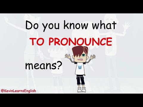 Do you know what to PRONOUNCE means? --- Learn English with Kevin 😁😉 #learnenglish #funenglish