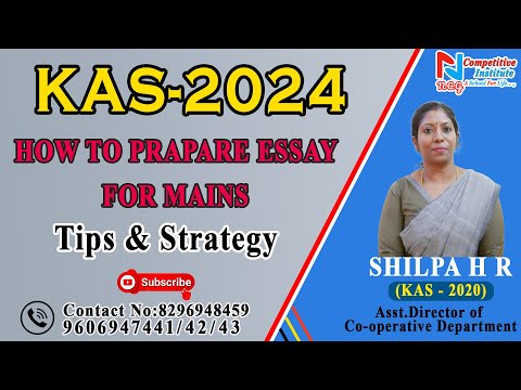 HOW TO PREPARE ESSAY FOR KAS MAINS | KAS-2024 | TIPS & STRATEGY | BY SHILPA H R