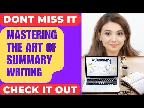 Summary Writing - Summarize - Text Summarizer - Summaries - Summarising