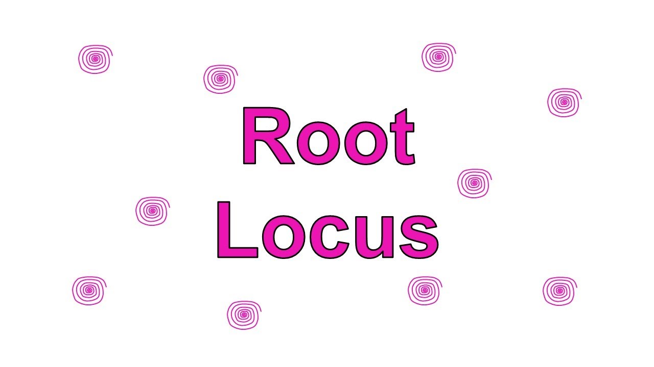 Root Locus - Refining the Sketch