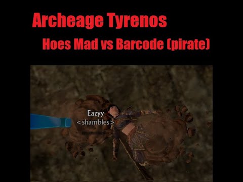 Archeage Tyrenos - Hoes Mad vs Barcode