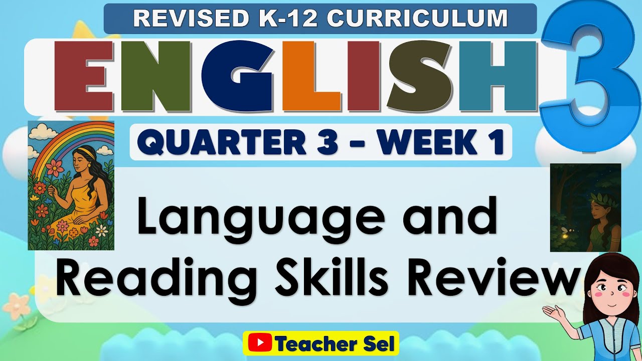 English 3 Quarter 3 Week 1 Revised K-12 Language and Reading Skills Review