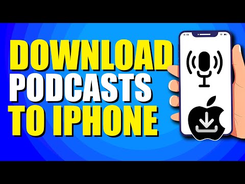How To Download Podcasts To iPhone (Easy Method)