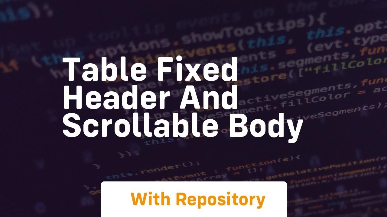 table fixed header and scrollable body