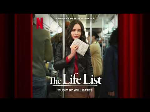 The Life List 2025 Soundtrack | Music By Will Bates | A Netflix Original Film Score |