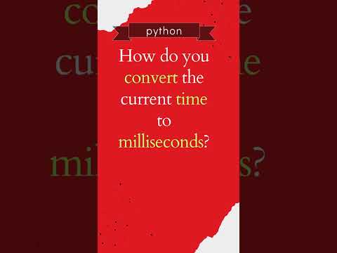 How do you ❓ convert the current time to milliseconds?