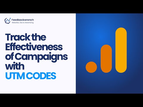 Track Your Campaigns - How to Use UTM Codes to Track Campaigns in Analytics 2024