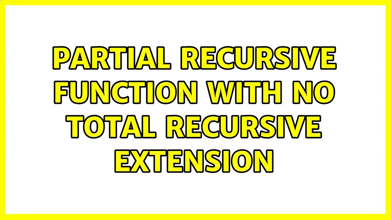 Partial recursive function with no total recursive extension