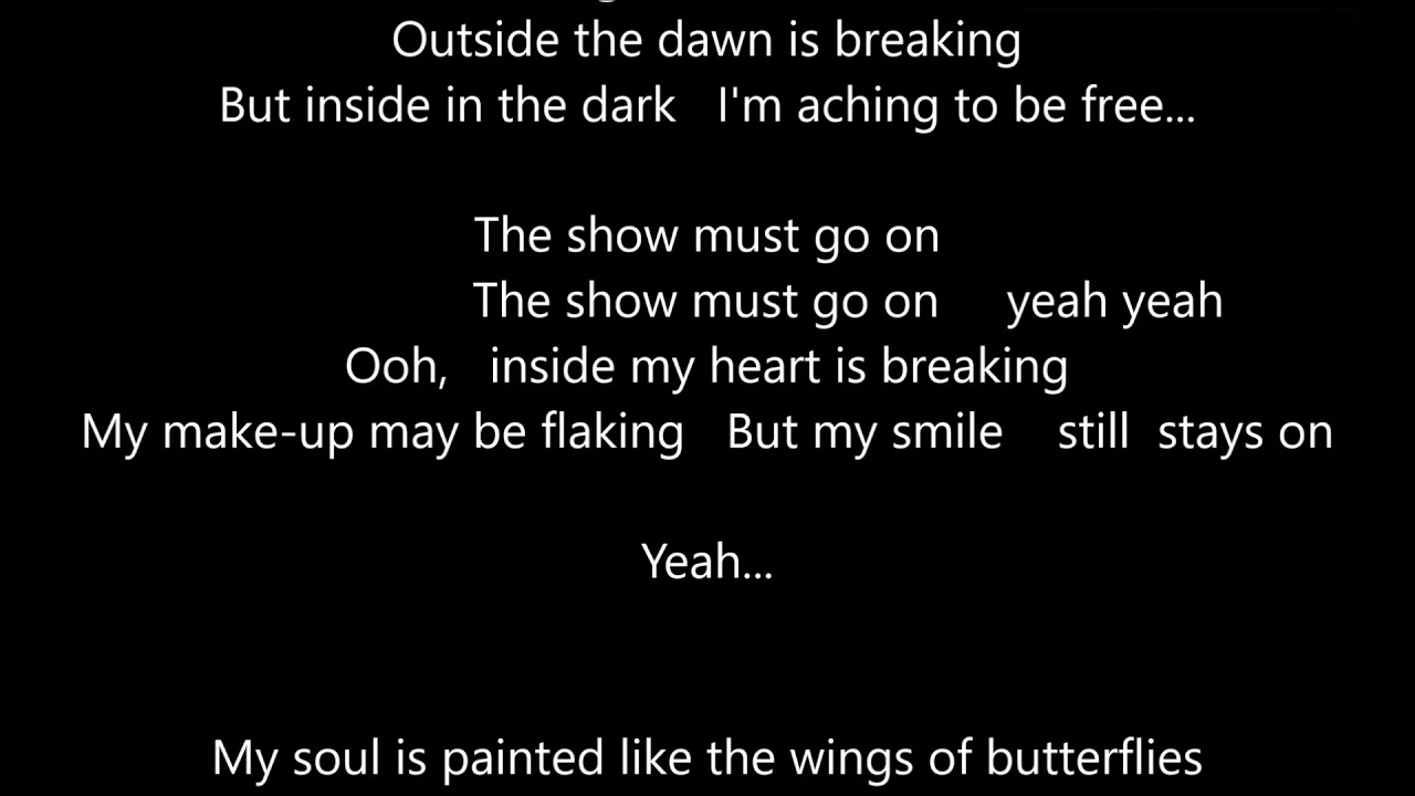 Queen  - The Show Must Go On -  Scroll Lyrics 