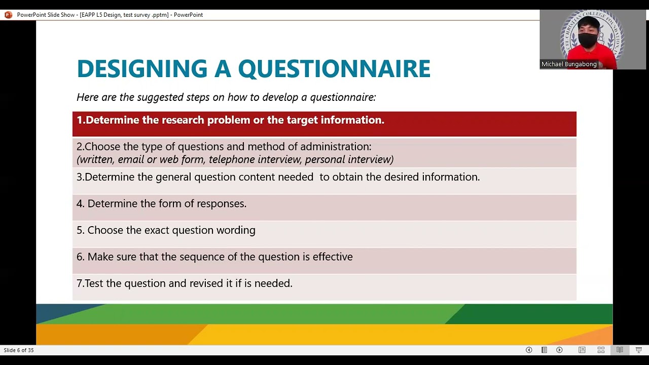 Designs, Tests and Revises Survey Questionnaires EAPP PART 1