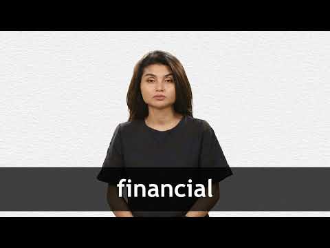 How to pronounce FINANCIAL in American English