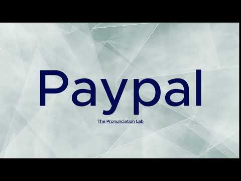 PayPal Pronunciation: How to Say PayPal | How to Pronounce PayPal?
