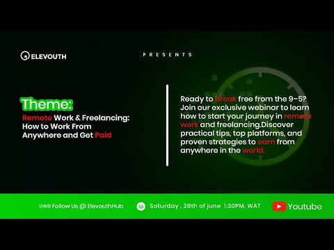 June Edition: Remote Work & Freelancing (How to work from anywhere and Get Paid)