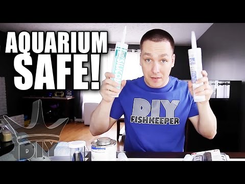 AQUARIUM SAFE Silicone, Glue, Cement and Adhesives.