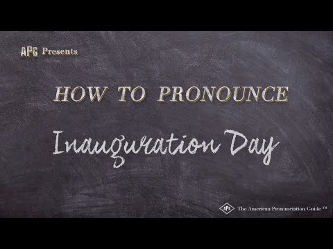 How to Pronounce Inauguration Day (Real Life Examples!)