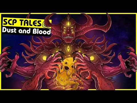 Dust and Blood (SCP Orientation Tales)