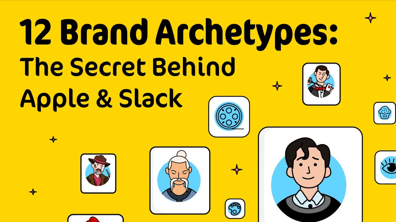 12 Brand Archetypes: The Secret Behind Apple & Slack's Impact