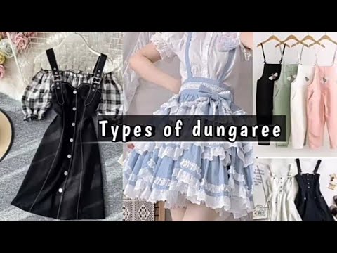 Types of dungarees || Different types of dungarees || dungaree dress