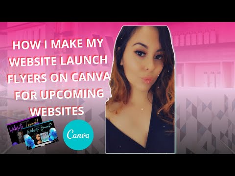 How To Create Website Launch Flyers For Your Upcoming Website Using Canva