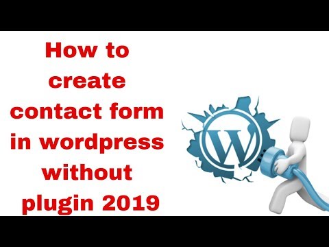 How to create contact form in wordpress without plugin 2019 - Rakesh ...