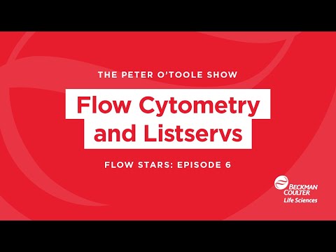 The Peter O'Toole Show Episode 6: Flow Cytometry and Listservs