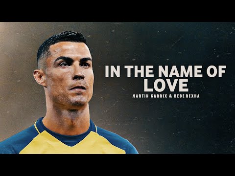 Cristiano Ronaldo 2023 ❯ IN THE NAME OF LOVE | Skills & Goals | HD
